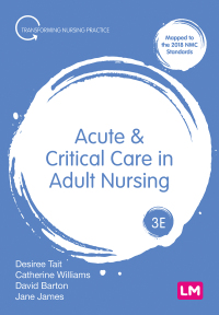 Acute and Critical Care in Adult Nursing 3rd edition | 9781526444684 ...