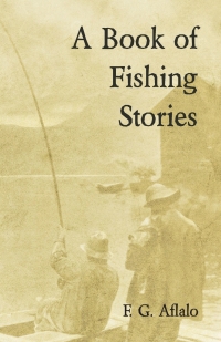 A Book of Fishing Stories | 9781528710459, 9781528768481 | VitalSource