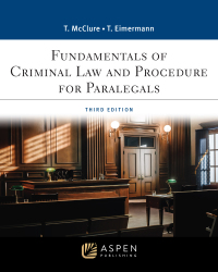 Fundamentals of Criminal Law and Procedure for Paralegals 3rd edition ...