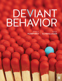 Deviant Behavior 1st edition | 9781544307923, 9781544394701 | VitalSource