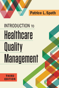 Introduction to Healthcare Quality Management 3rd edition | 9781567939859, 9781567939880 ...