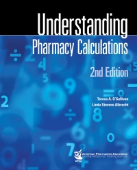 Understanding Pharmacy Calculations 2nd edition | 9781582120959 ...