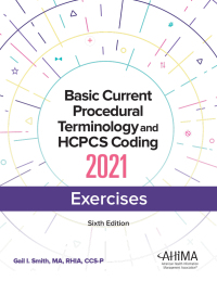 Basic CPT and HCPCS Coding Exercises 6th edition | 9781584267775 ...