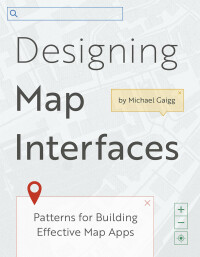 Designing Map Interfaces | 9781589487253, 9781589487260 | VitalSource