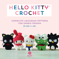 Hello Kitty Crochet | 9781594747083, 9781594747090 | VitalSource