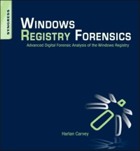 Windows Registry Forensics | 9781597495806, 9781597495813 | VitalSource
