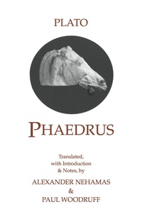 Phaedrus | 9780872202207, 9781603847933 | VitalSource