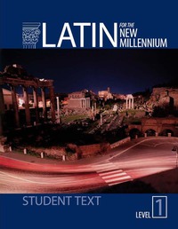 Latin for the New Millennium Level 1 1st edition | 9780865165601 ...