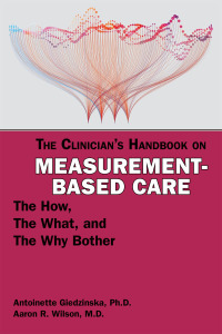 The Clinician's Handbook on Measurement-Based Care | 9781615374175 ...