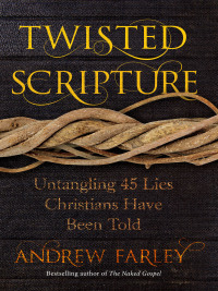 Twisted Scripture | 9781621578116, 9781621579021 | VitalSource