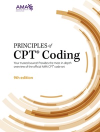 Principles of CPT Coding 9th edition | 9781622025510, 9781622025527 ...