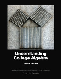 Understanding College Algebra 4th edition | 9781627516624 ...