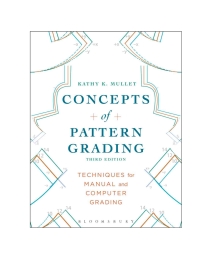 Concepts of Pattern Grading 3rd edition | 9781501312823, 9781628922318 | VitalSource