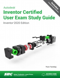 Autodesk Inventor Certified User Exam Study Guide (Inventor 2020 ...