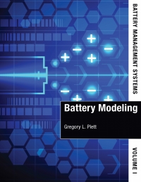 Battery Management Systems, Volume I: Battery Modeling 1st edition ...