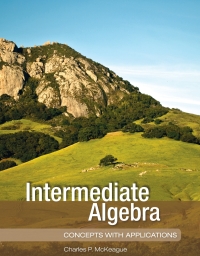 Intermediate Algebra: Concepts with Applications 1st edition ...