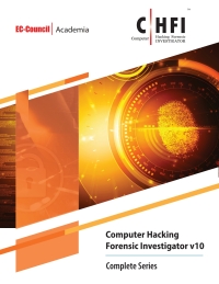 Computer Hacking Forensics Investigator (CHFI) Version 10 eBook w/ iLabs (Volumes 1 through 4 ...