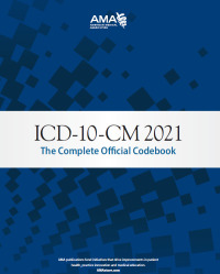 ICD-10-CM 2021: The Complete Official Codebook with Guidelines ...