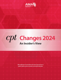 CPT Changes 2024: An Insider's View | 9781640162860, 9781640162877 ...