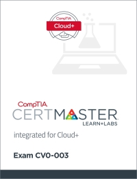 CompTIA Integrated CertMaster Learn + Labs for Cloud+ (CV0-003 ...