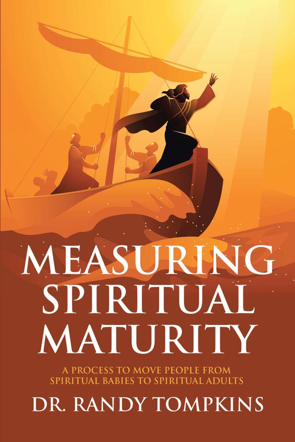 ISBN 9781645695103 - Measuring Spiritual Maturity: A Process to Move ...
