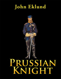 Prussian Knight | 9781663208972, 9781663208989 | VitalSource