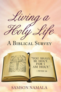 Living a Holy Life | 9781685705787, 9781685705794 | VitalSource
