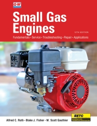 Small Gas Engines 12th edition | 9781637760727, 9781685841799 | VitalSource