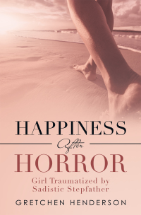 Happiness After Horror | 9781728366739, 9781728366715 | VitalSource