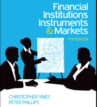 Financial institutions, instruments and Markets 9th edition ...
