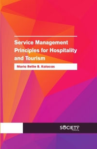 Service Management Principles for Hospitality and Tourism ...