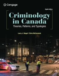 Criminology in Canada: Theories, Patterns, and Typologies 8th edition ...