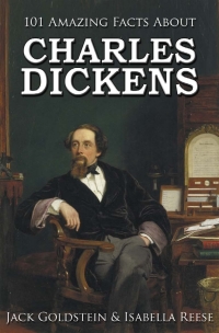 101 Amazing Facts about Charles Dickens 1st edition | 9781783336951 ...