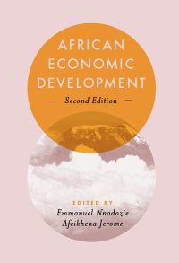 African Economic Development 2nd edition | 9781787437845, 9781787439764 ...