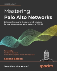Mastering Palo Alto Networks 2nd edition | 9781803241418, 9781803233246 | VitalSource