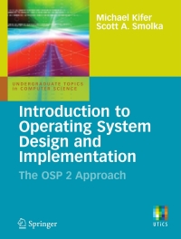 Introduction to Operating System Design and Implementation ...