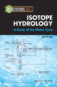 Isotope Hydrology: A Study Of The Water Cycle | 9781860940354 ...