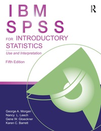 IBM SPSS for Introductory Statistics 5th edition | 9781848729827 ...