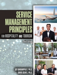 Service Management Principles for Hospitality & Tourism 3rd edition ...