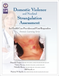 Domestic Violence and Nonfatal Strangulation Assessment | 9781936590834 ...