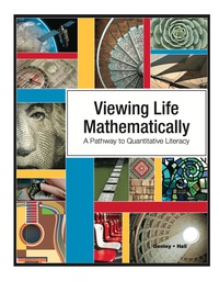 Viewing Life Mathematically: A Pathway to Quantitative Literacy 1st ...