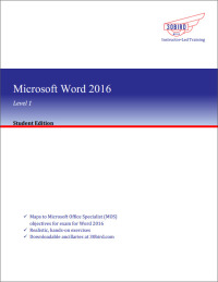 Microsoft Word 2016 Level 1 (Student Edition) 1st edition ...