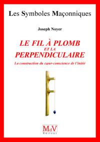 N.18 Le fil à plomb et la Perpendiculaire | 9782355991042 ...