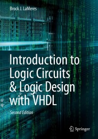 Introduction to Logic Circuits & Logic Design with VHDL 2nd edition | 9783030124885 ...