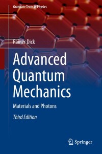 Advanced Quantum Mechanics 3rd edition | 9783030578695, 9783030578701 ...