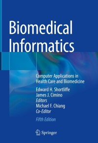 Biomedical Informatics 5th edition | 9783030587208, 9783030587215 ...