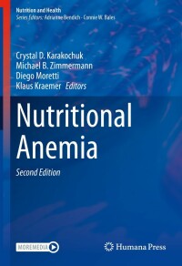 Nutritional Anemia 2nd edition | 9783031145209, 9783031145216 | VitalSource