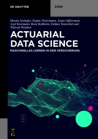 Actuarial Data Science 1st auflage | 9783110659283, 9783110659511 ...