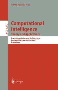 Computational Intelligence. Theory and Applications 1st edition | 9783540427322, 9783540454939 ...
