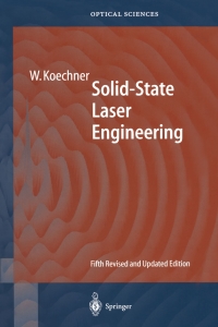 Solid-State Laser Engineering 5th edition | 9783540650645 ...